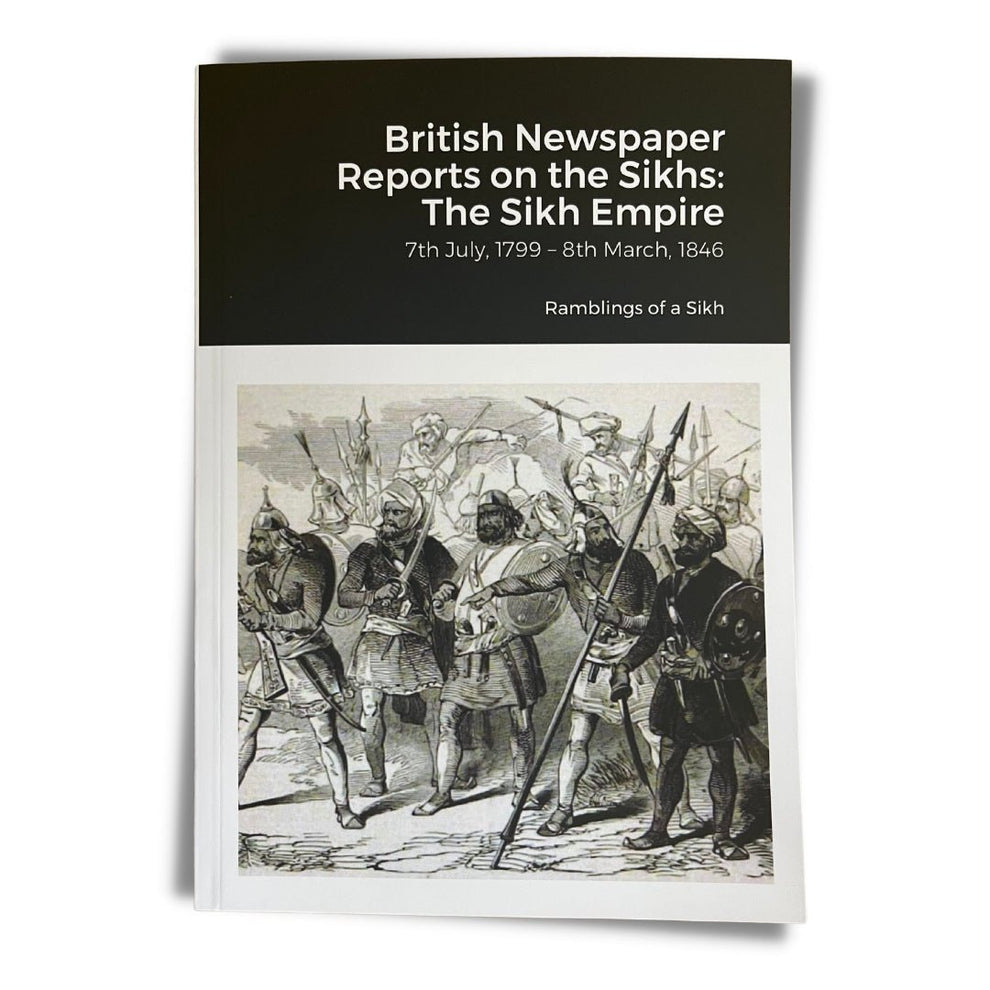 British Newspaper Reports on the Sikhs: The Sikh Empire (7th July, 179 ...